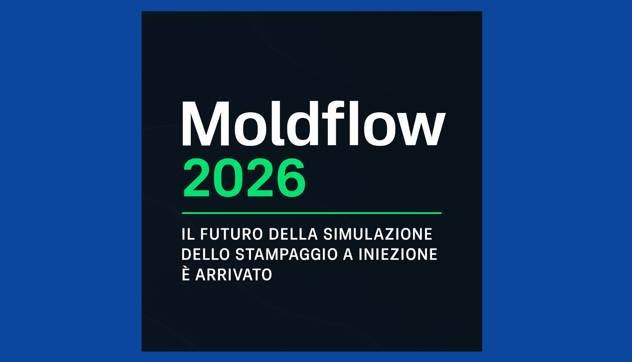 Moldflow 2026 | Prisma Tech